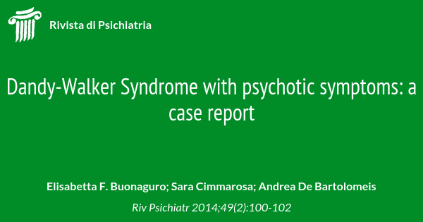 Dandy-Walker Syndrome with psychotic symptoms: a case report | Rivista ...