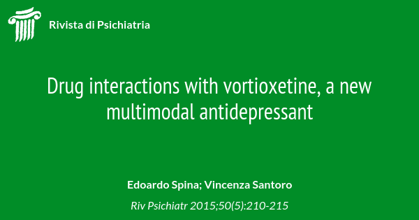 Drug interactions with vortioxetine, a new multimodal antidepressant ...