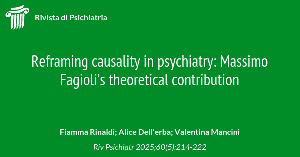 Reframing causality in psychiatry: Massimo Fagioli’s theoretical ...